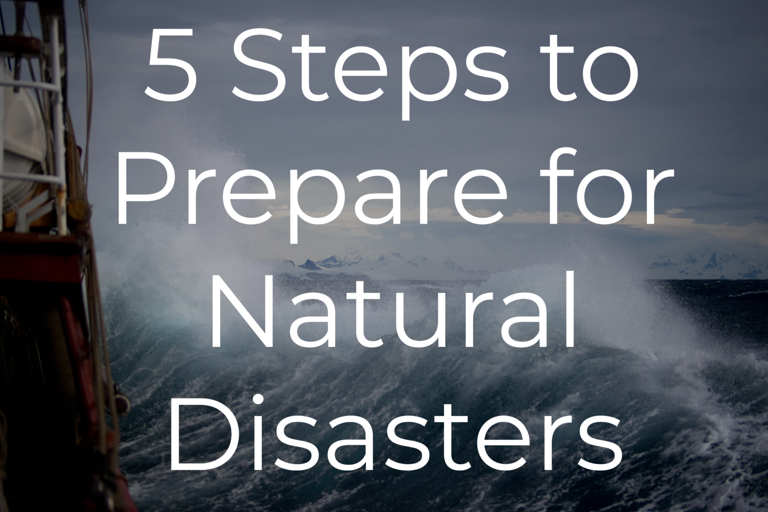 5 Steps to Prepare for Natural Disasters - FellowshipOne